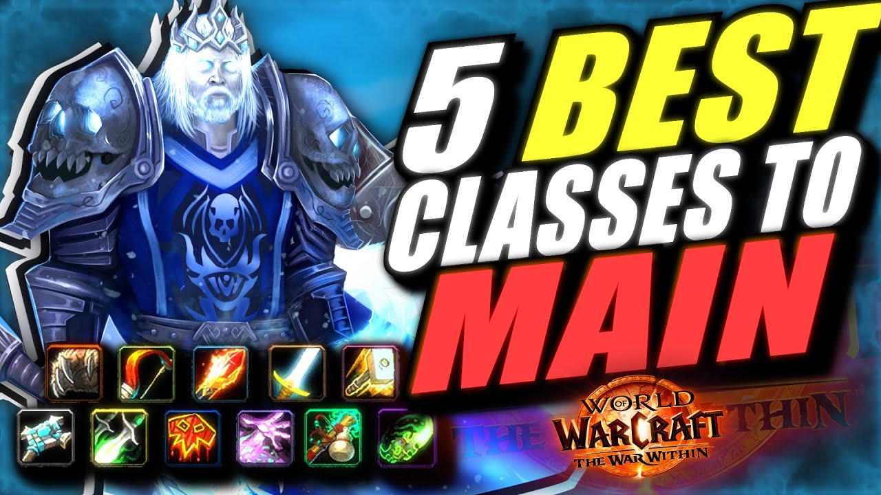 The 5 BEST Classes YOU Could MAIN In WoW The War Within! - World of ...