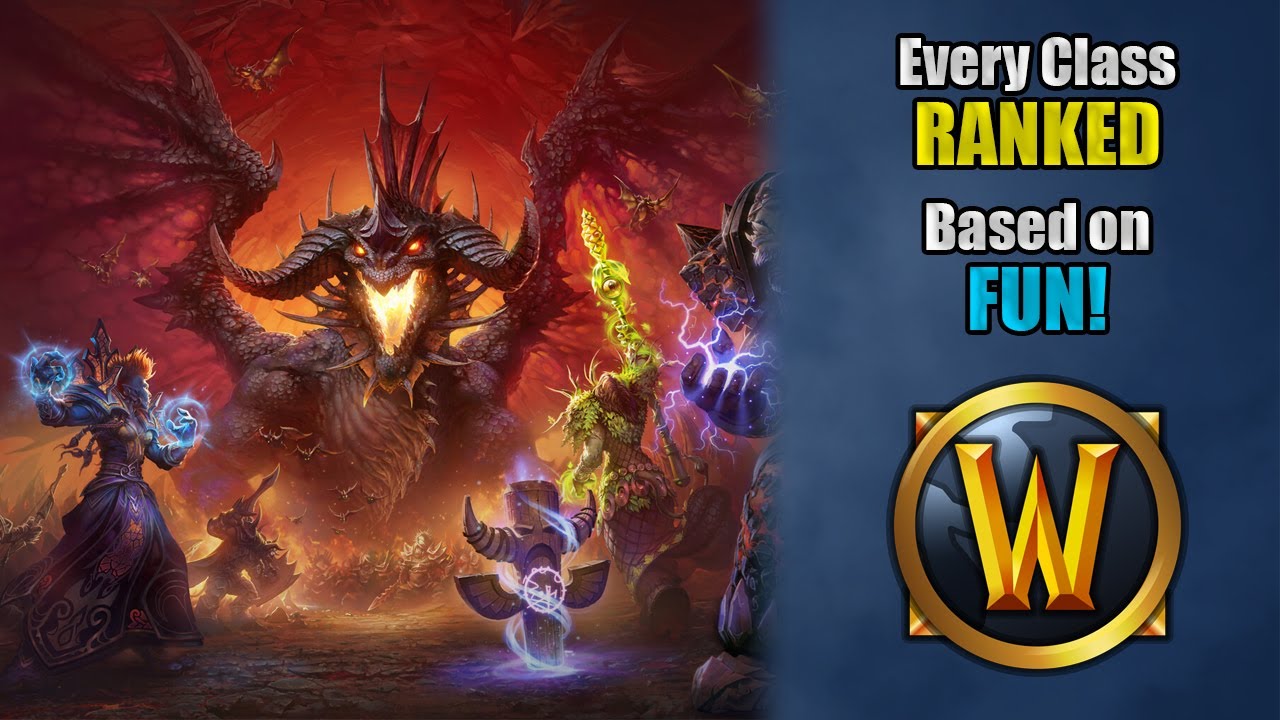 WoW Classic Class Tier List! ...Based on Fun! | World of Warcraft ...