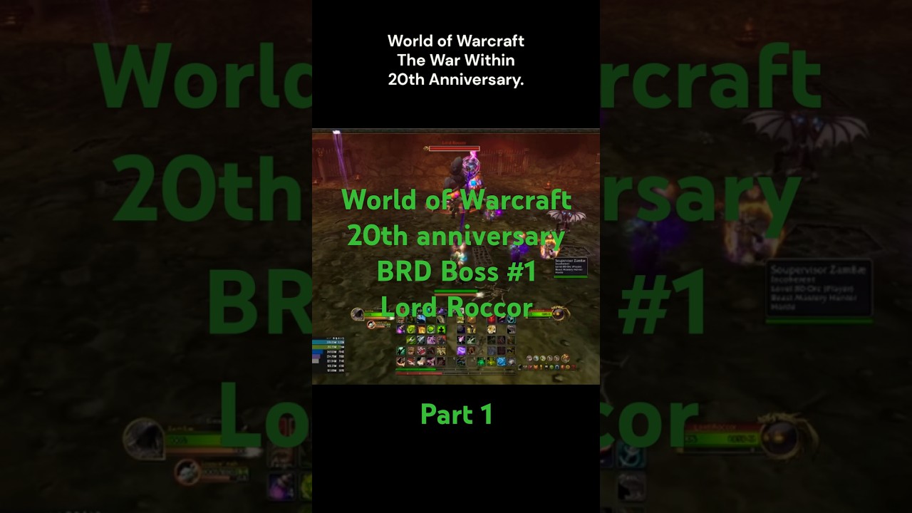 World of Warcraft 20th anniversary event classic BRD boss #1 Lord ...