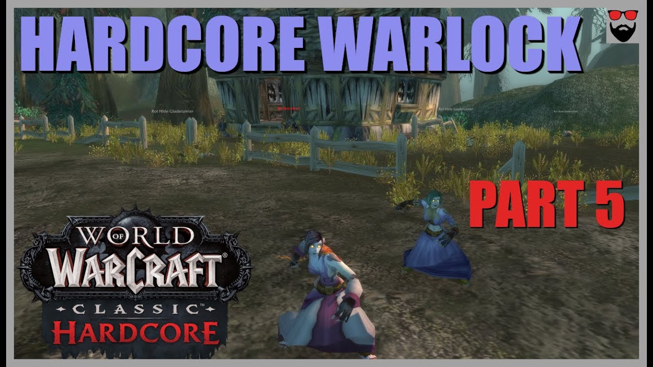 World of Warcraft Classic Hardcore - Relaxing Longplay - Warlock Part 5 ...