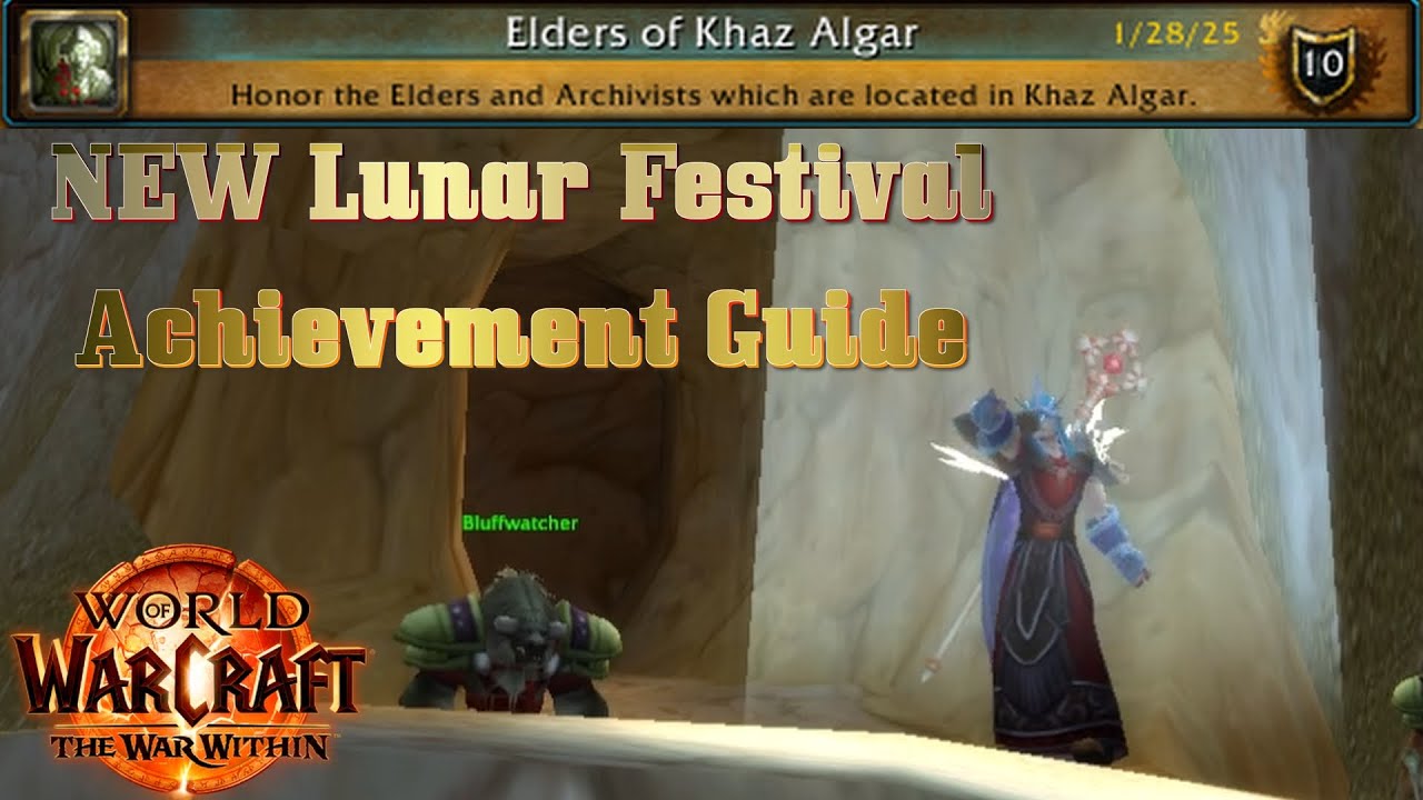 NEW Elders of Khaz Algar Achievement Guide | World of Warcraft Lunar ...