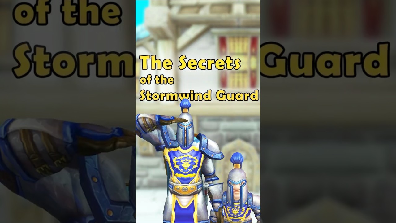 The Secrets of The Stormwind Guard - World of Warcraft videos